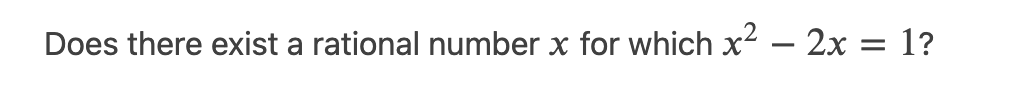 Solved Does there exist a rational number x for which | Chegg.com