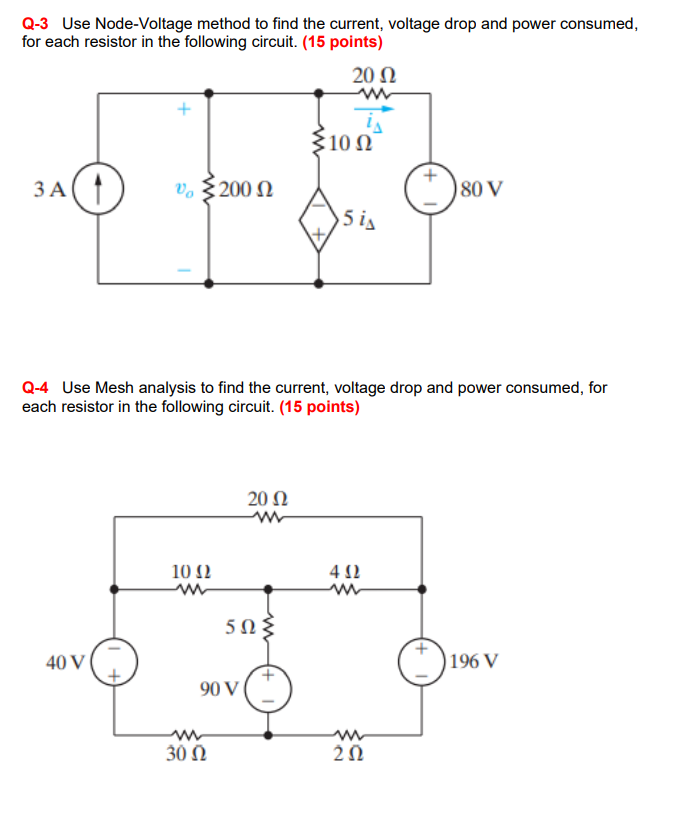 Solved Q-3 Use Node-Voltage method to find the current, | Chegg.com