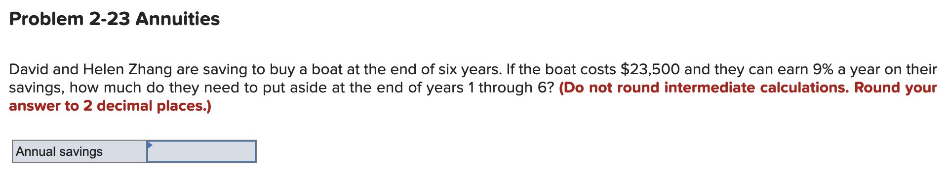 Solved Problem 2-23 Annuities David and Helen Zhang are | Chegg.com