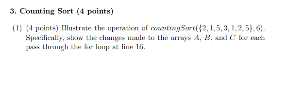 Solved 3 Counting Sort 4 Points 1 4 Points Illustrate