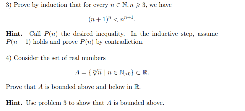 Solved 3) Prove by induction that for every n∈N,n⩾3, we have | Chegg.com