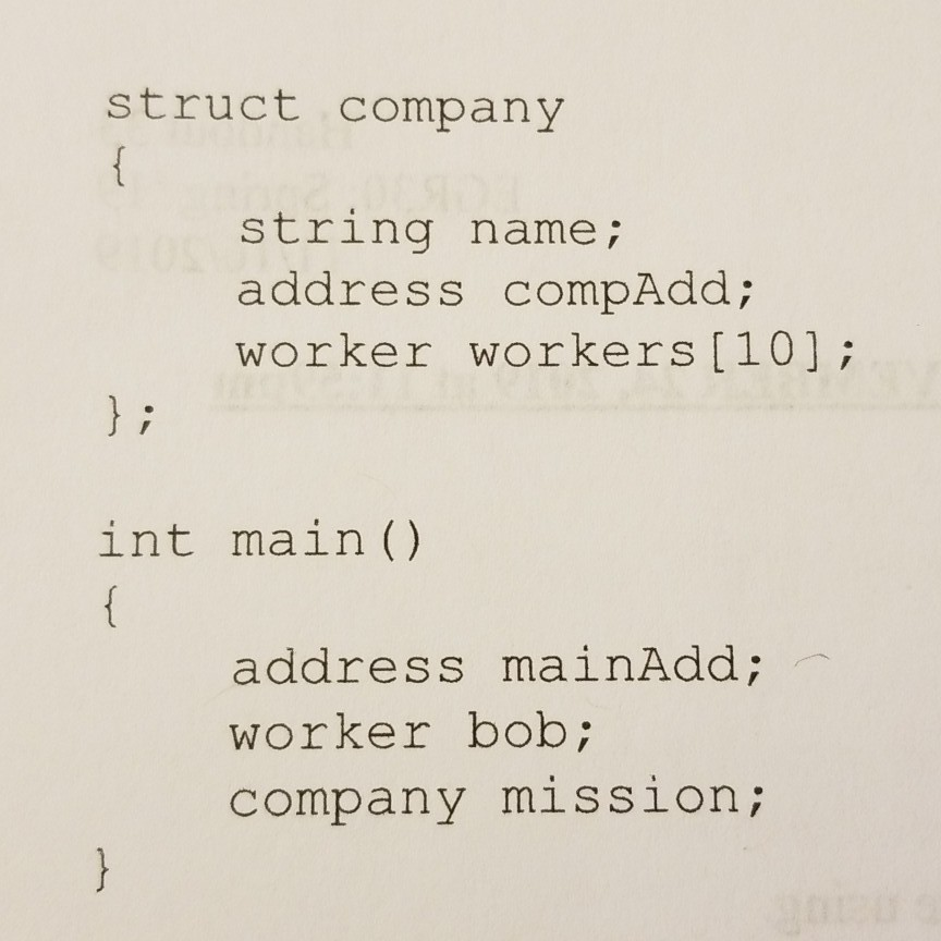 Solved 2) (15 points) Nested Structures: The following code | Chegg.com