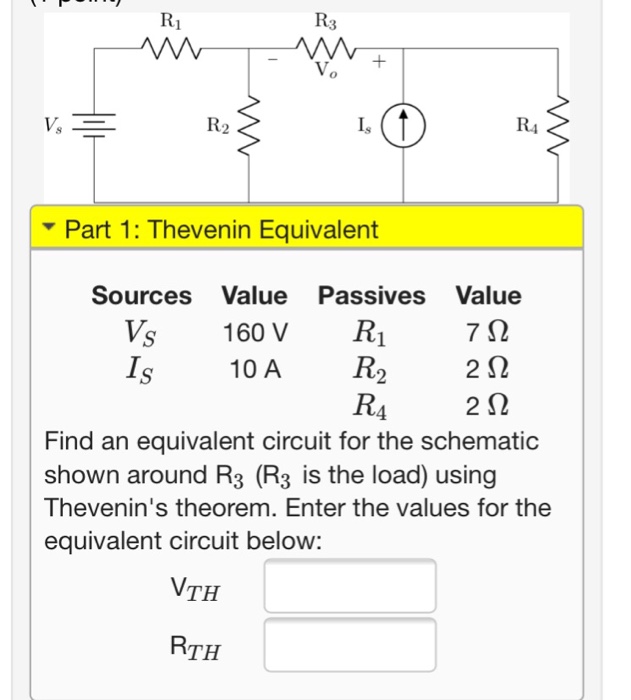 Solved R3 R4 Part 1: Thevenin Equivalent Sources Value | Chegg.com
