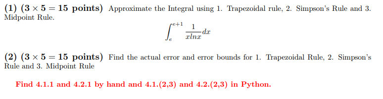 Solved PLEASE NOTE - FIND THE TRAPEZOIDAL RULE BY HAND, AND | Chegg.com