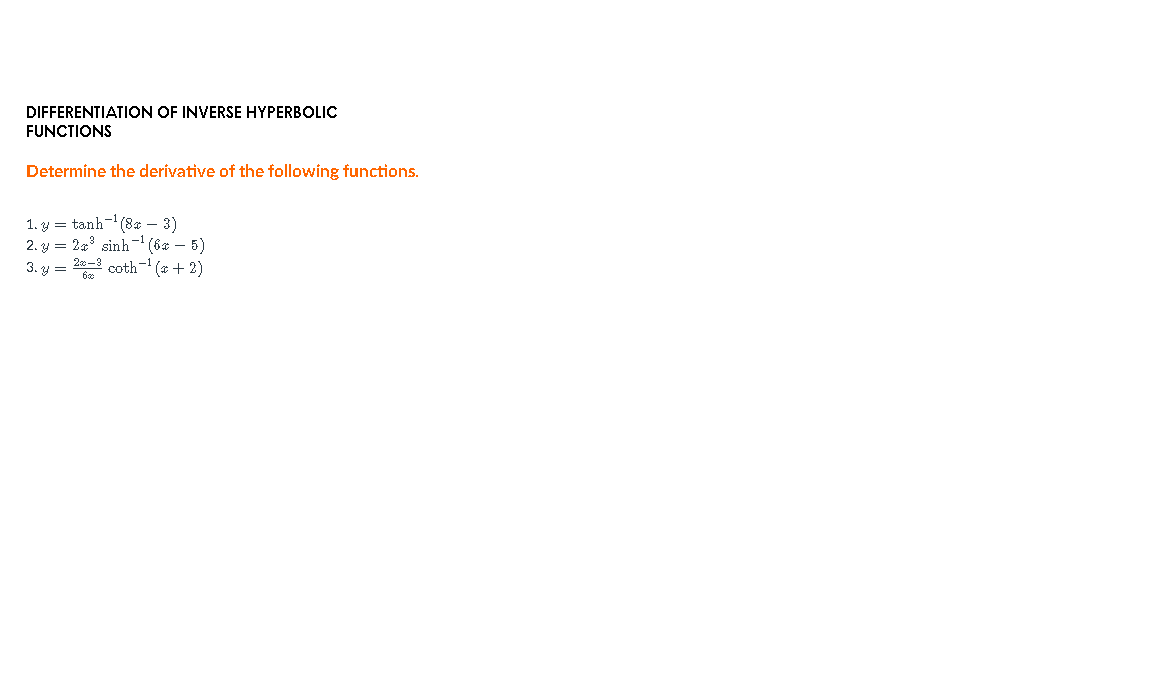 Solved DIFFERENTIATION OF INVERSE HYPERBOLIC FUNCTIONS | Chegg.com