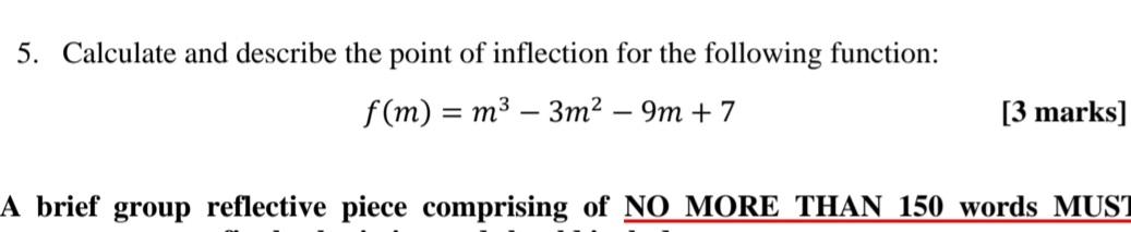 Solved 5. Calculate and describe the point of inflection for | Chegg.com