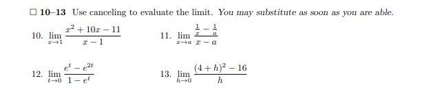 Solved 10-13 Use canceling to evaluate the limit. You may | Chegg.com