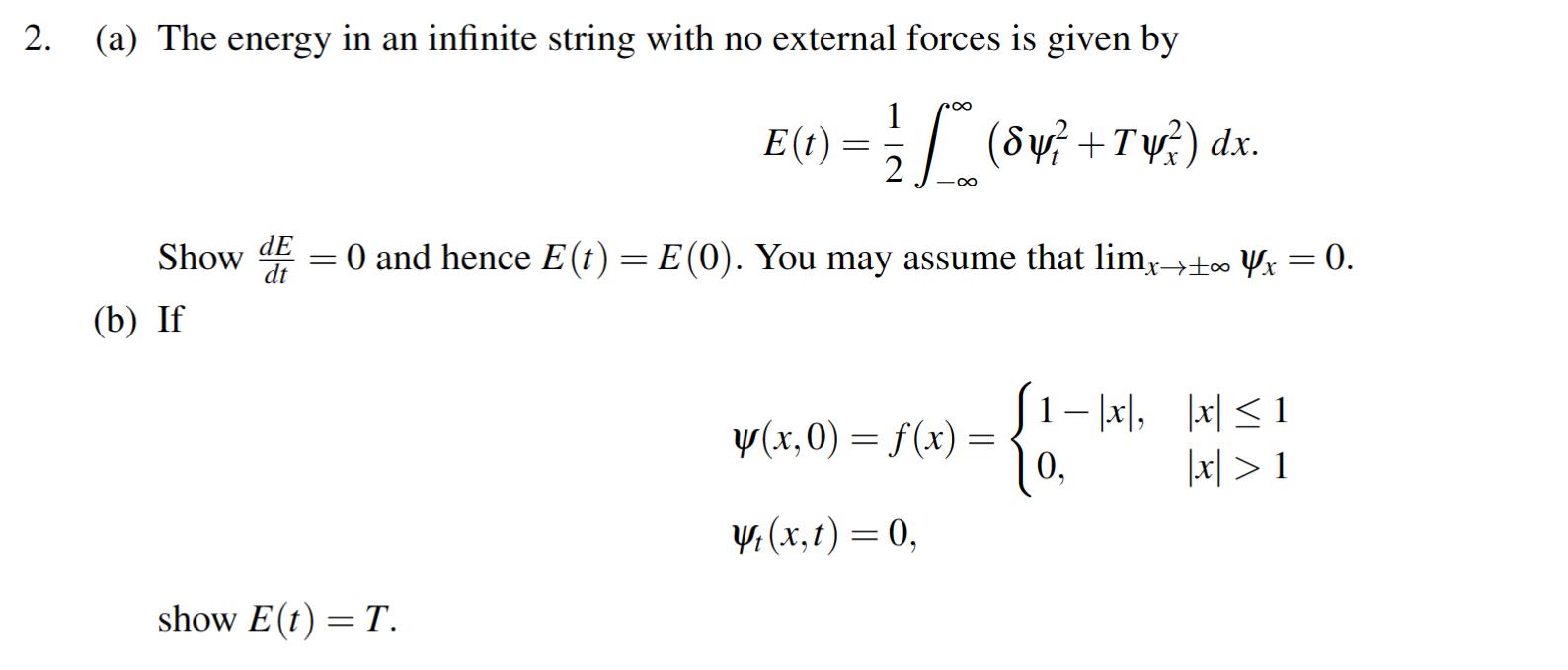 Solved (a) The energy in an infinite string with no external | Chegg.com