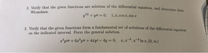 Solved 2. Verify that the given functions are solution of | Chegg.com