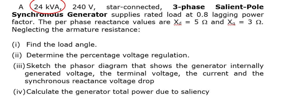 Solved A (24 kVA, 240 V, star-connected, 3-phase | Chegg.com