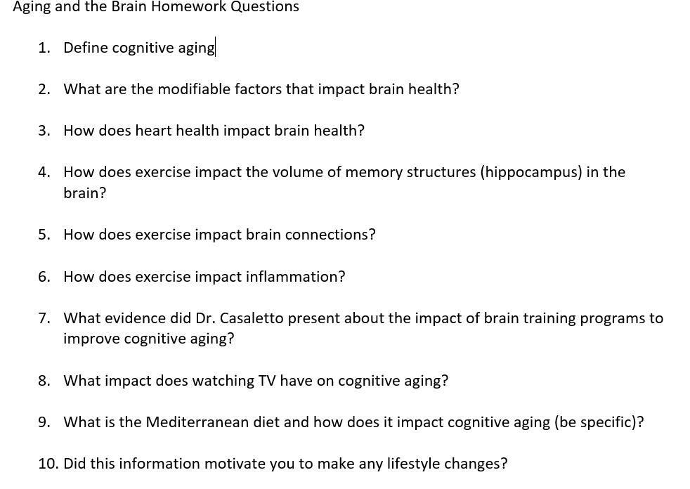 Solved Aging and the Brain Homework QuestionsDefine | Chegg.com