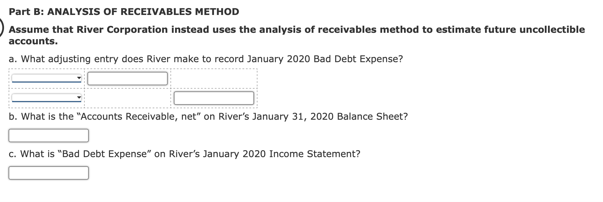 Solved Part B: ANALYSIS OF RECEIVABLES METHOD Assume that | Chegg.com