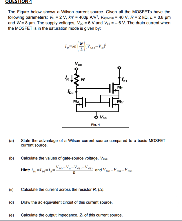 Solved The Figure below shows a Wilson current source. Given | Chegg.com
