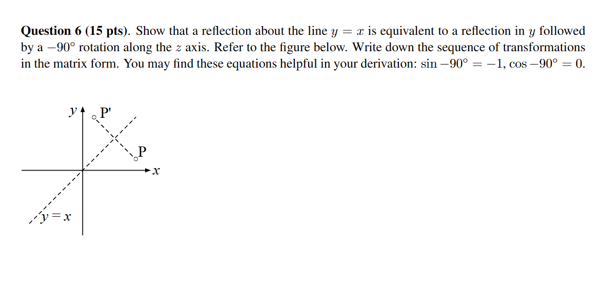 Solved Question 6(15pts). Show that a reflection about the | Chegg.com