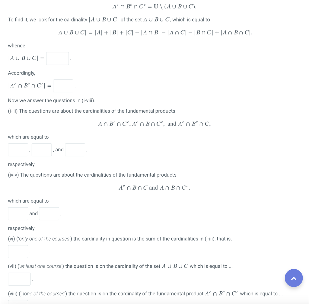 Ac∩Bc∩Cc=U\(A∪B∪C) To find it, we look for the | Chegg.com