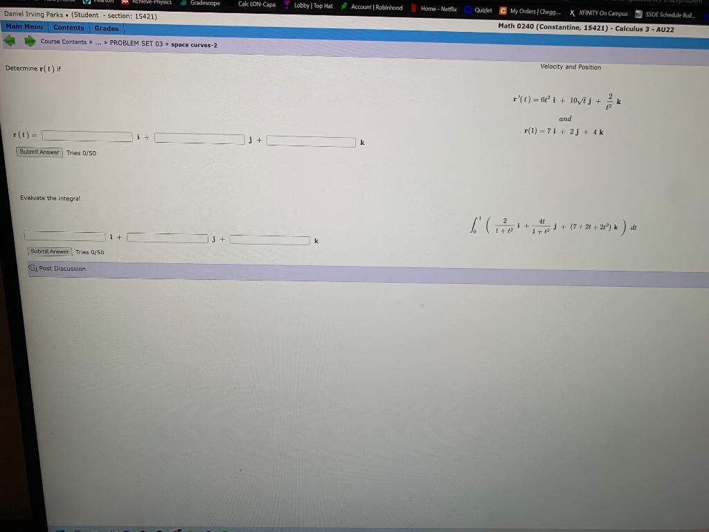 Solved Determine r(t) if Evaluate the integral | Chegg.com
