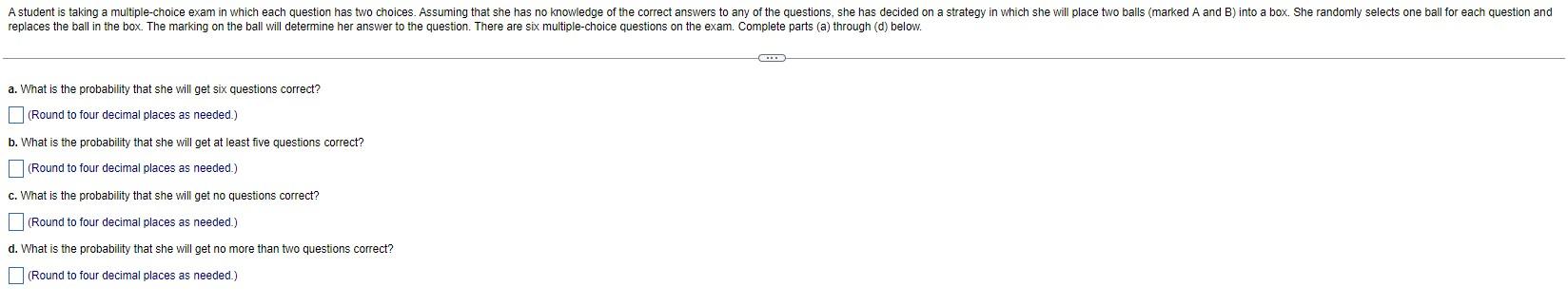 Solved a. What is the probability that she will get six | Chegg.com