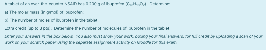 Solved A tablet of an over-the-counter NSAID has 0.200 g of | Chegg.com