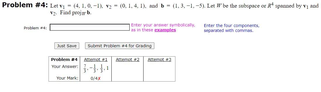 Solved Problem \#4: Let v1=(4,1,0,−1),v2=(0,1,4,1), and | Chegg.com