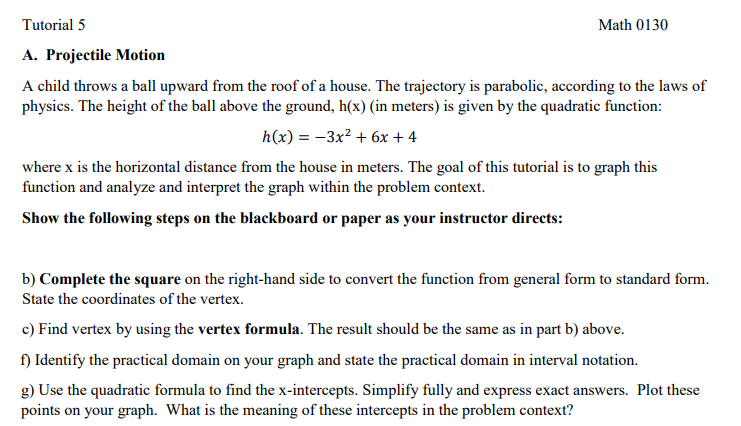 Solved Tutorial 5 Math 0130 A. Projectile Motion A child | Chegg.com