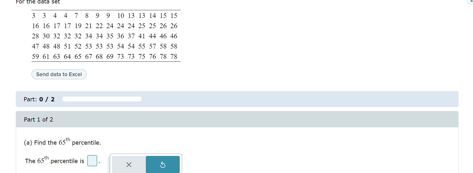 Solved (a) Find the 65th percentile. The 65th percentile | Chegg.com