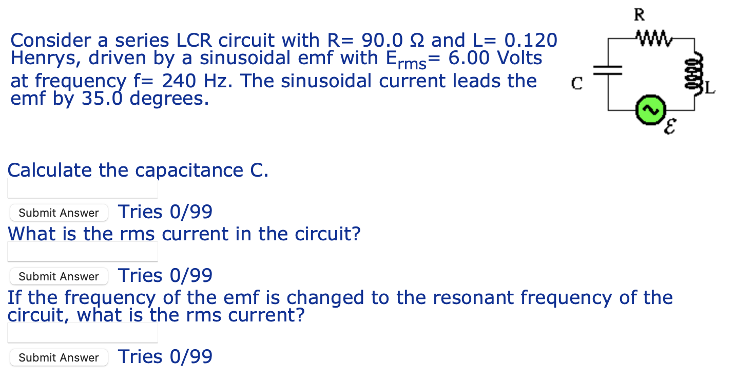 Solved Consider a series LCR circuit with R=90.0Ω and | Chegg.com
