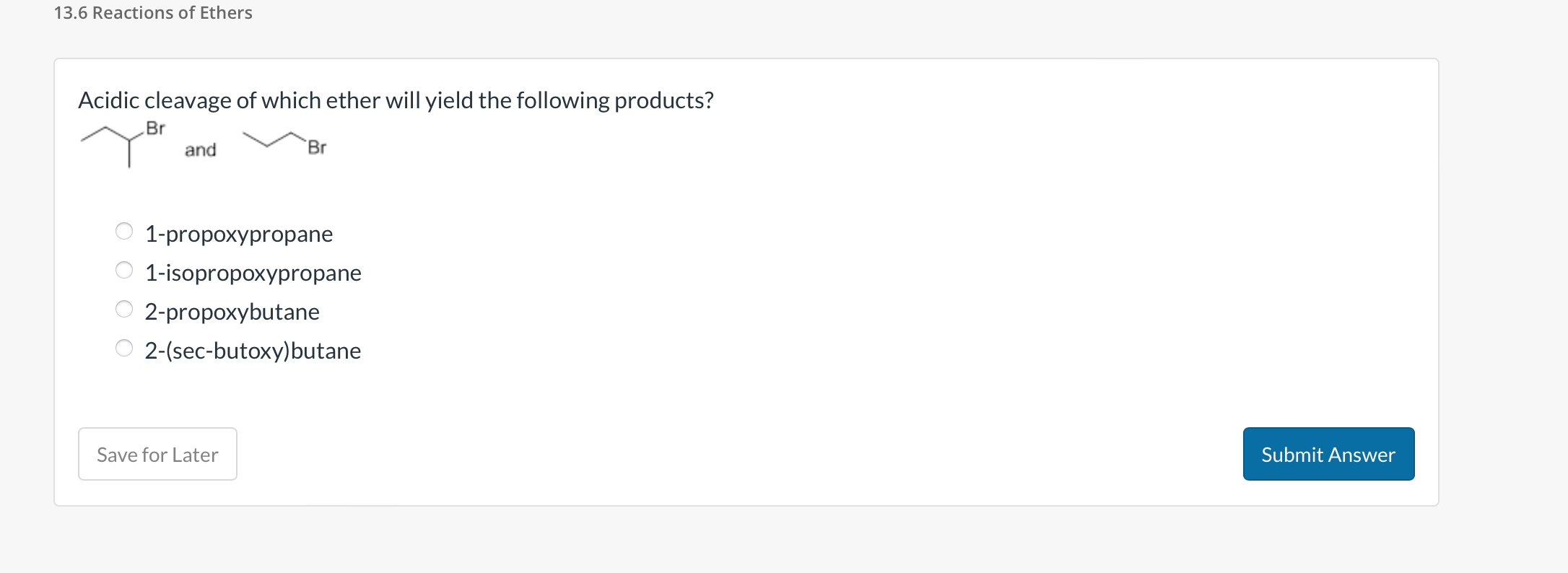 Solved 13.6 Reactions of Ethers Acidic cleavage of which | Chegg.com