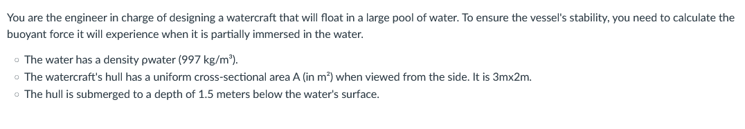 Solved You are the engineer in charge of designing a | Chegg.com