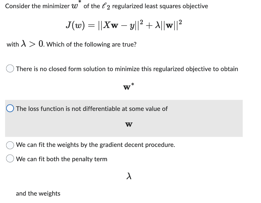Solved Consider the minimizer w∗ of the ℓ2 regularized least | Chegg.com