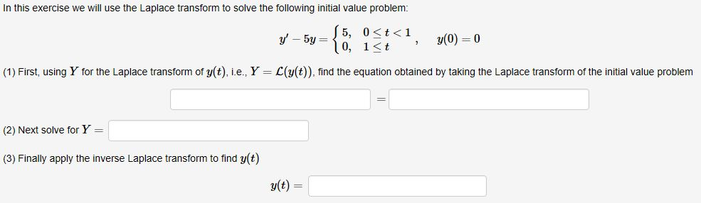 Solved In this exercise we will use the Laplace transform to | Chegg.com