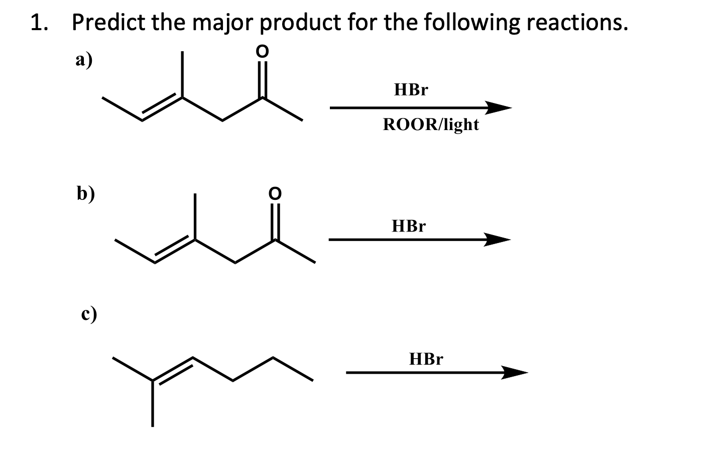 Solved 1 Predict The Major Product For The Following 