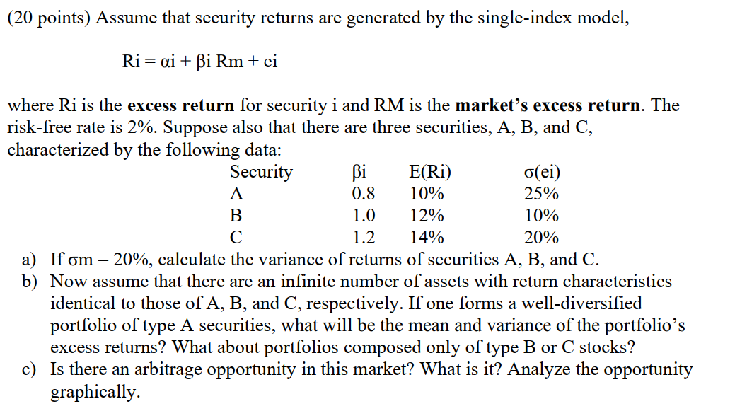 Solved (20 points) Assume that security returns are | Chegg.com