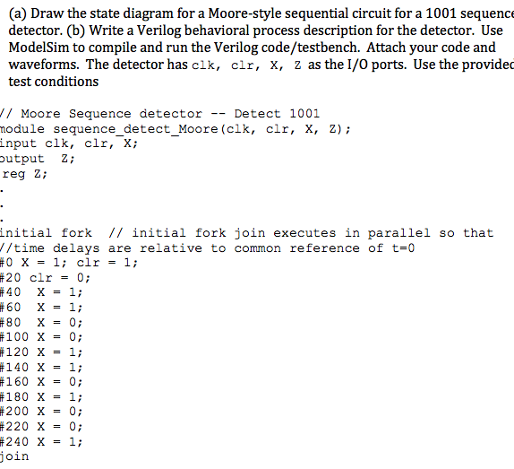 Solved (a) Draw the state diagram for a Moore-style | Chegg.com