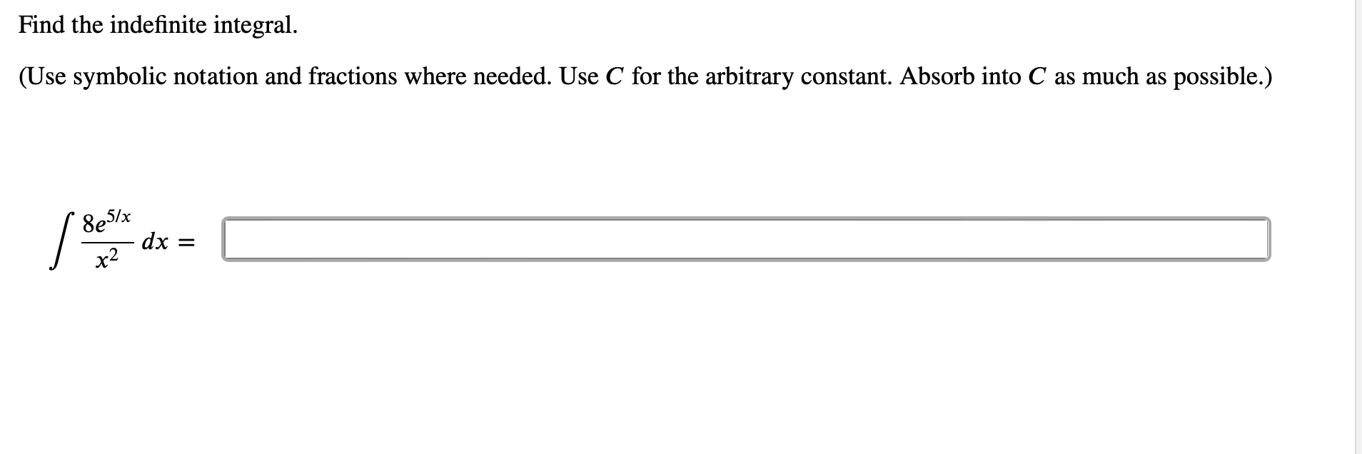 Solved Find the indefinite integral.(Use symbolic notation | Chegg.com
