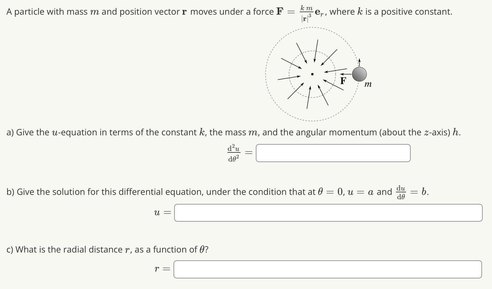 Solved A particle with mass m and position vector r moves | Chegg.com