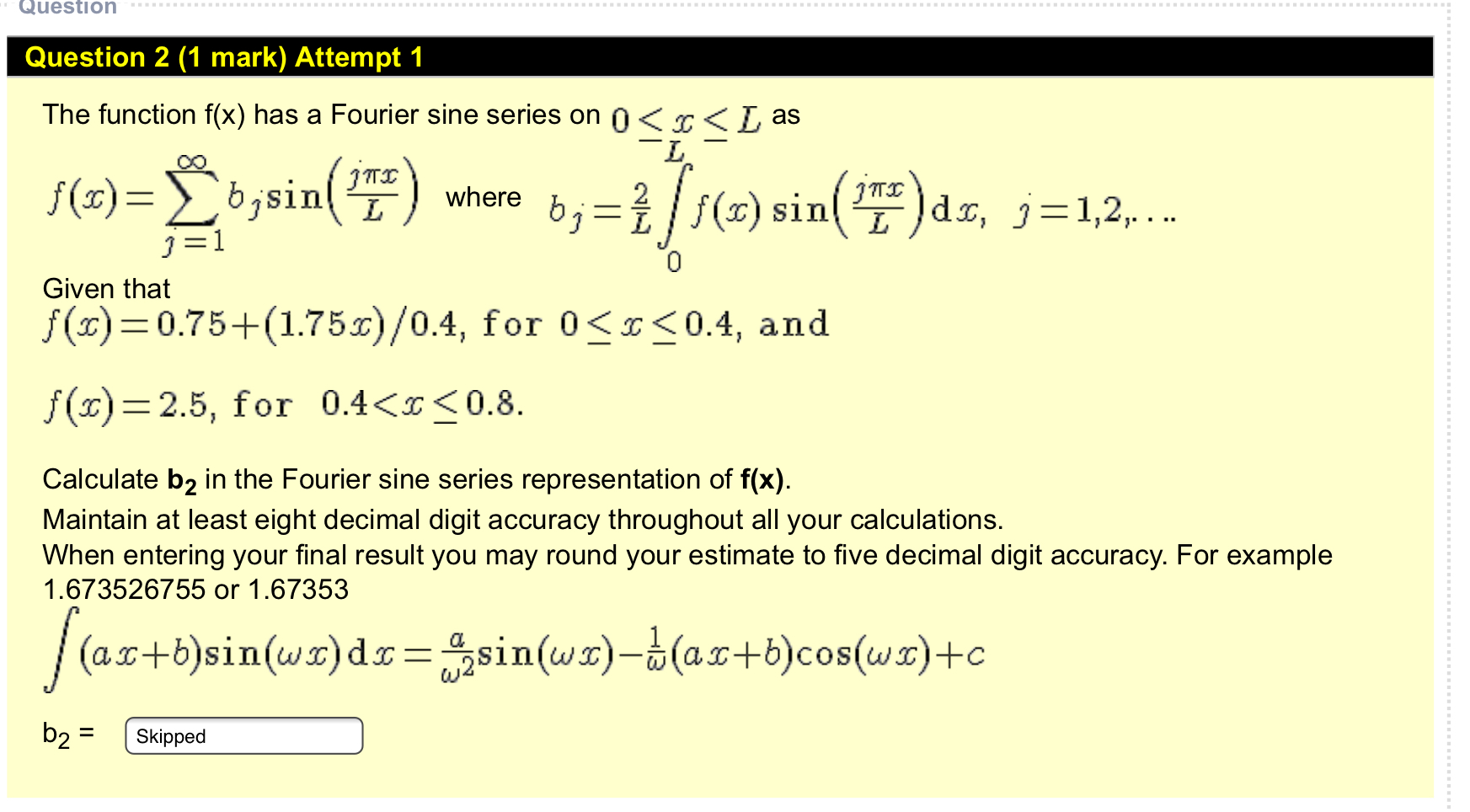 Solved The function f(x) has a Fourier sine series on as | Chegg.com