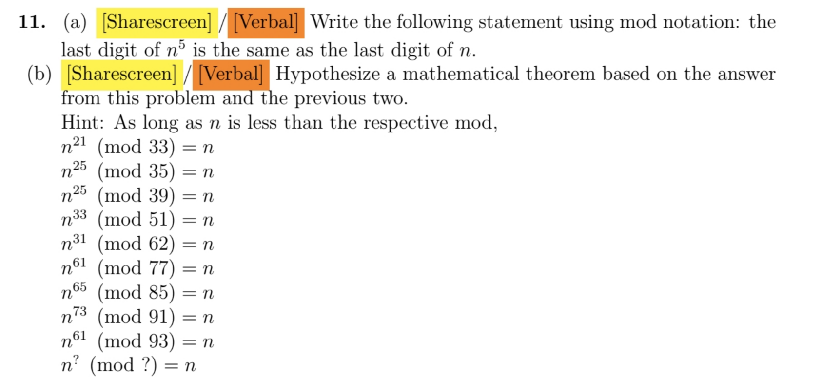 Solved = = n 11. (a) [Sharescreen] / [Verbal] Write the | Chegg.com