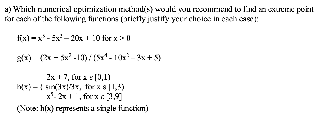 Solved A Which Numerical Optimization Methods Would You 6066