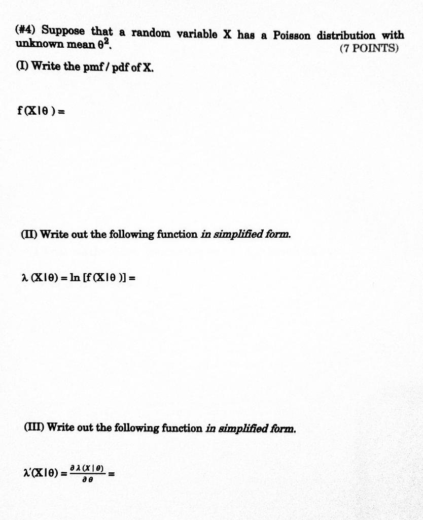 Solved (#4) Suppose that a random variable X has a Poisson | Chegg.com