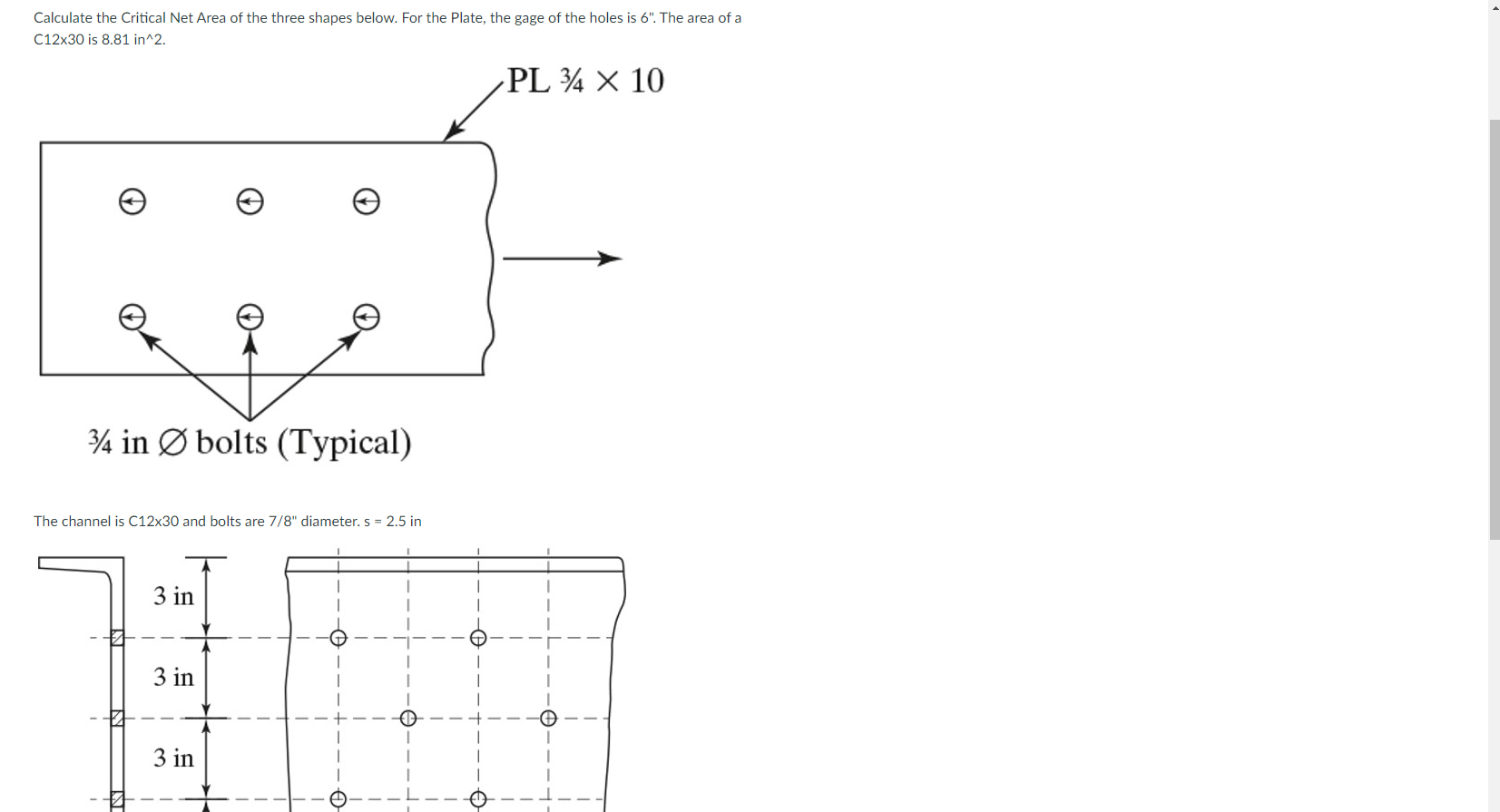 Solved Calculate the Critical Net Area of the three shapes | Chegg.com