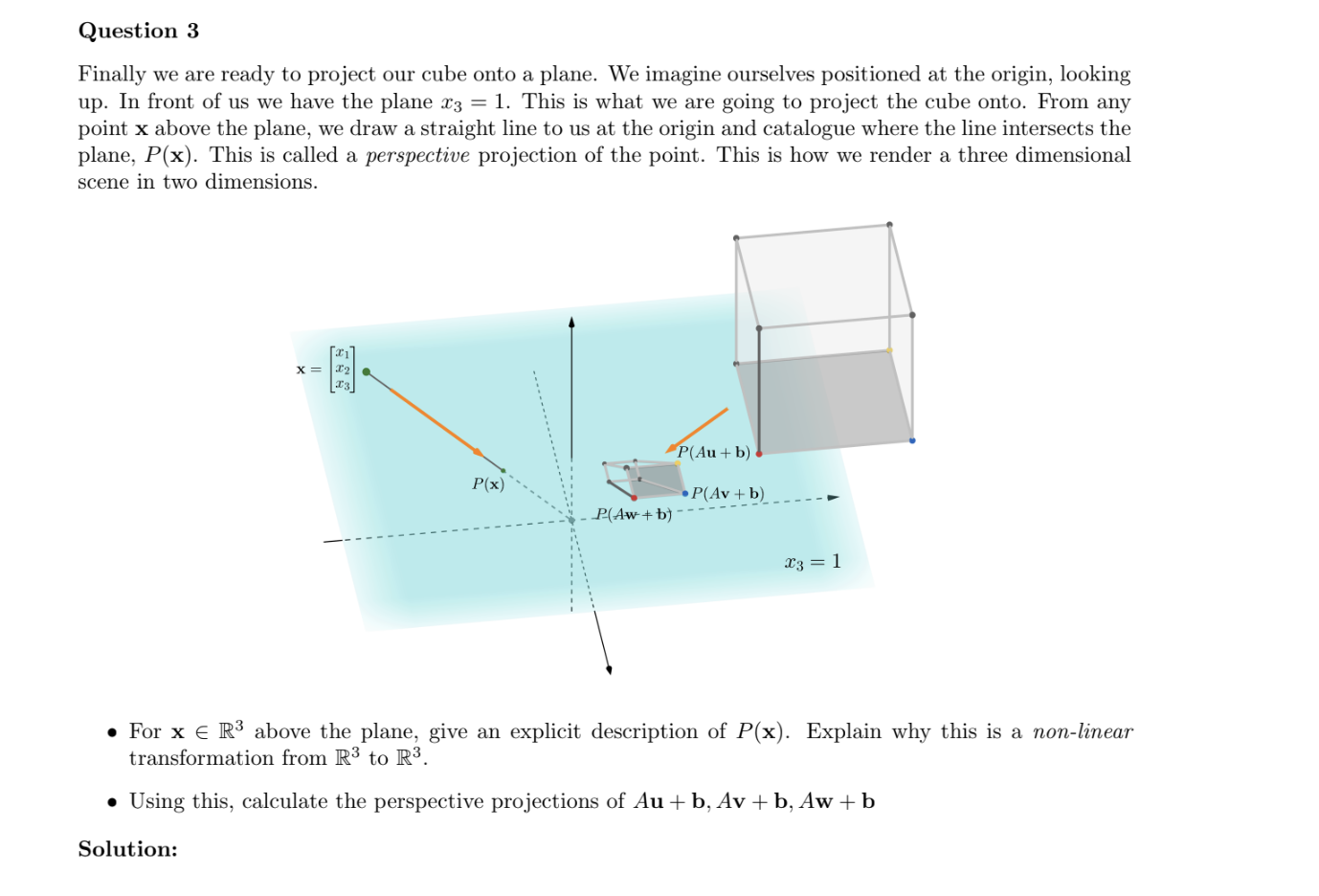 Solved Finally we are ready to project our cube onto a | Chegg.com