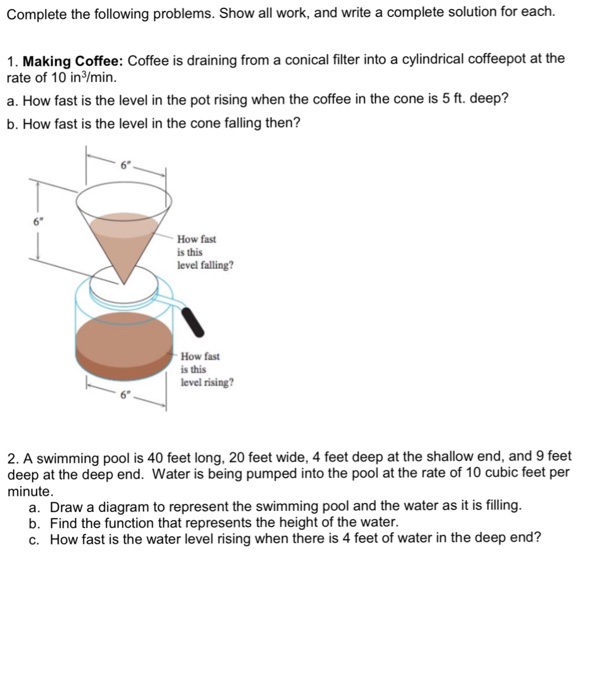 Solved Complete the following problems. Show all work, and | Chegg.com