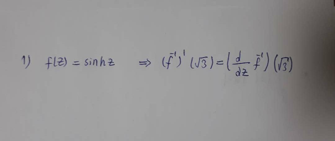 Solved 1) LZ) = sinhz (F')' (3)=La F') (2) | Chegg.com