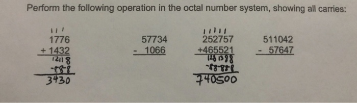 Solved Perform the following operation in the octal number | Chegg.com