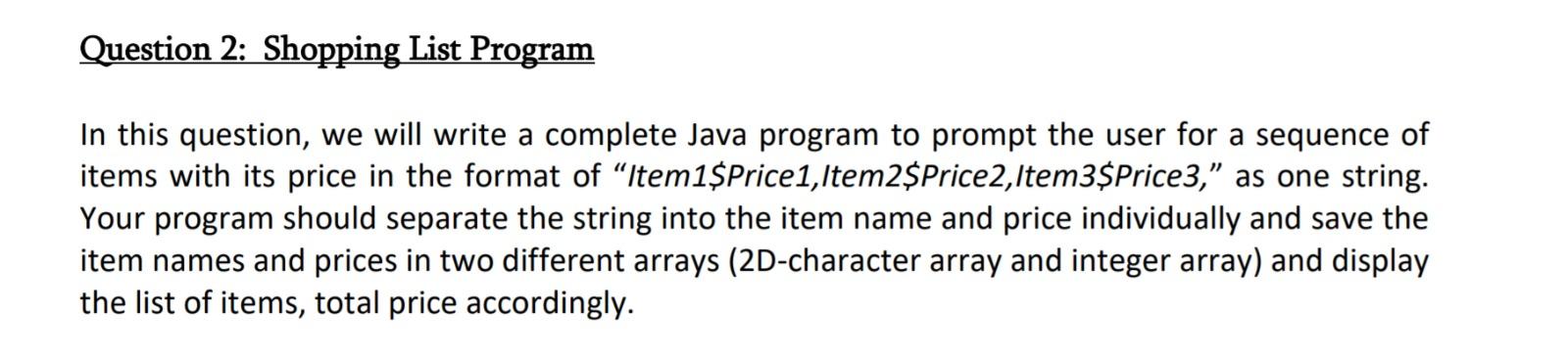 Solved Question 2: Shopping List Program In this question, | Chegg.com