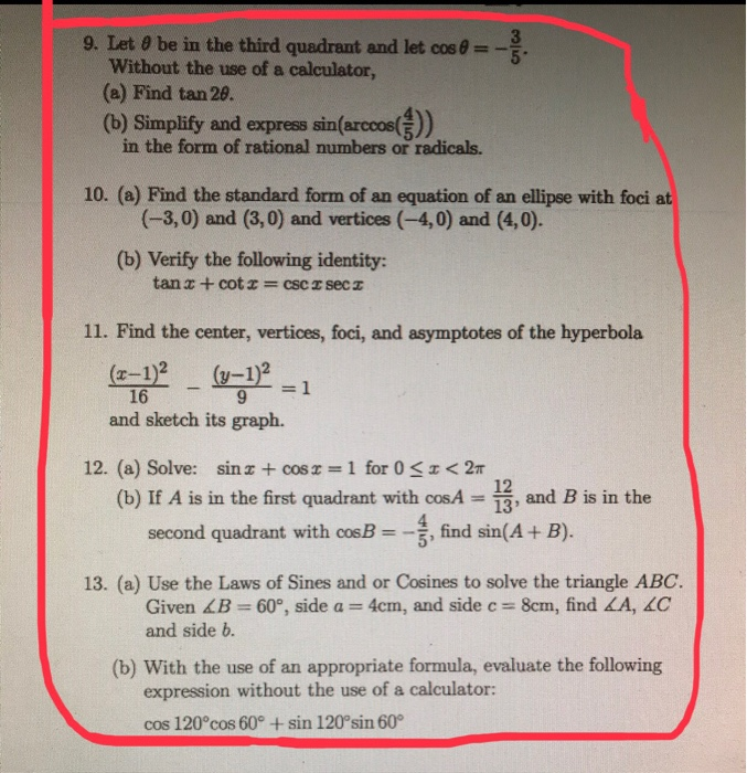 Solved 3 9. Let 0 be in the third quadrant and let cos 8 | Chegg.com