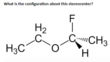 Solved What is the configuration about this stereocenter? | Chegg.com