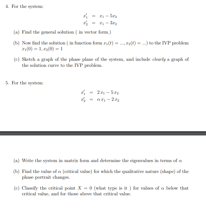 Solved 4. For the system: 2 = 0 - 5.02 I' 1 -3.82 (a) Find | Chegg.com