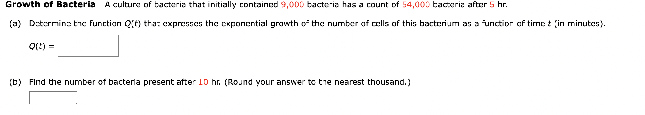 Solved Growth of Bacteria A culture of bacteria that | Chegg.com