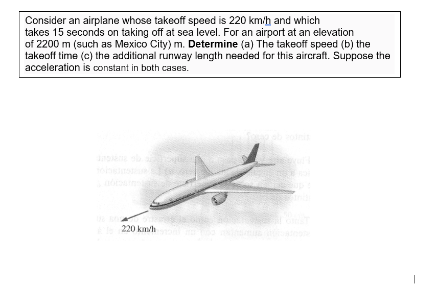 Solved Consider an airplane whose takeoff speed is 220kmh? | Chegg.com